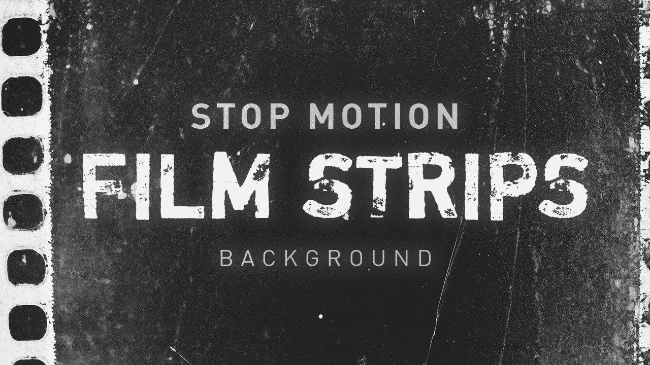 Dynamic Stop Motion | Film Strips | Grunge Aesthetic Video - YouTube