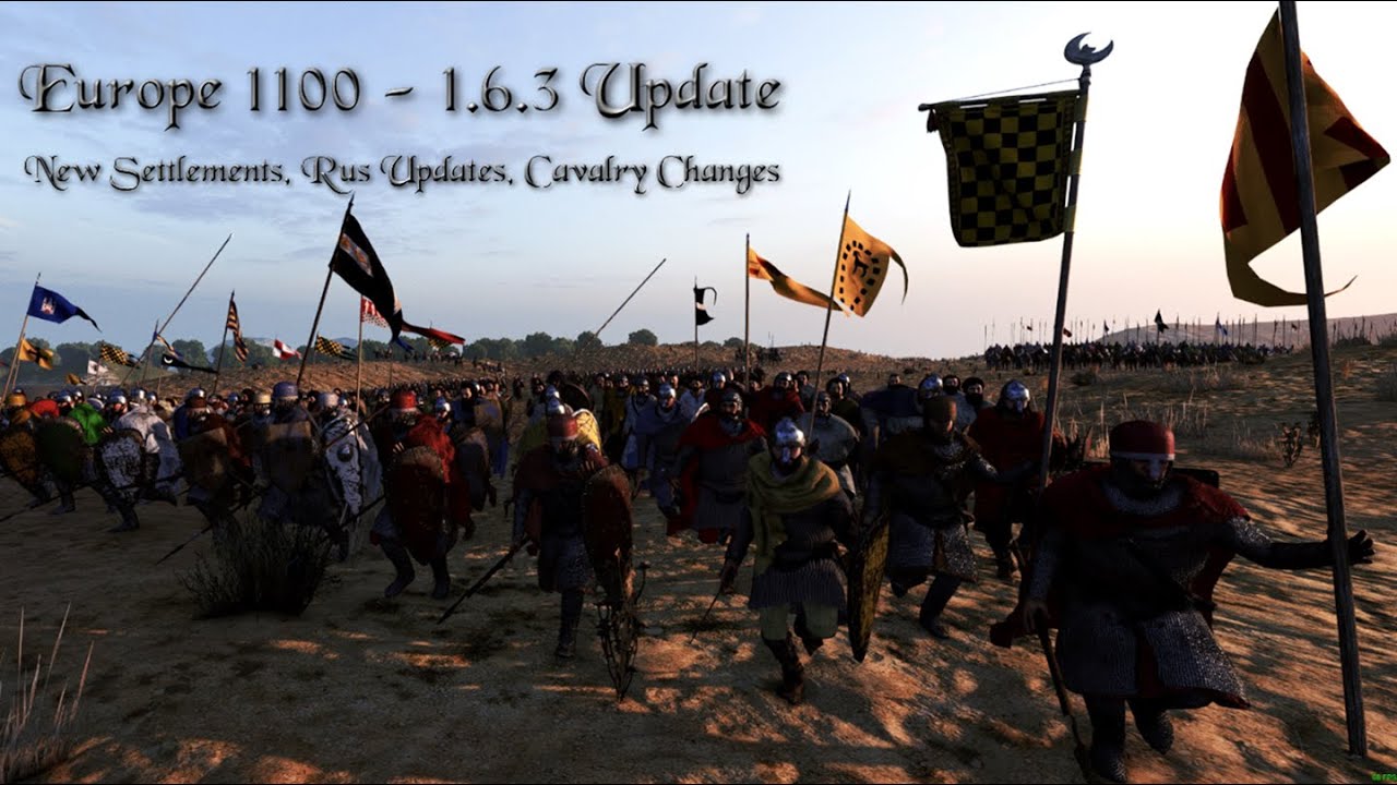 Europe 1100 - 1.6.3 Update | New Settlements, Rus Changes, Cavalry ...