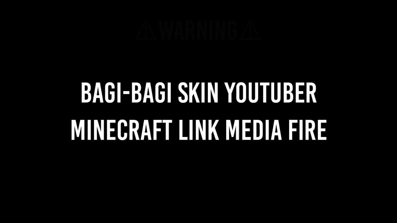 BAGI BAGI SKIN YOUTUBER #1 - YouTube