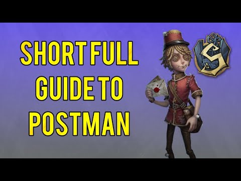 Your NOT Best Guide to Postman in Identity V - YouTube