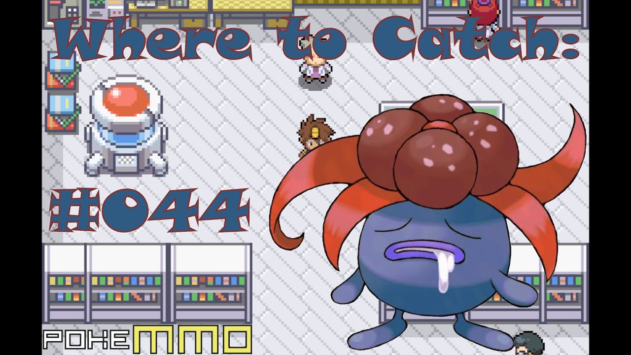 [PokeMMO]Where to Catch Gloom #044 - YouTube