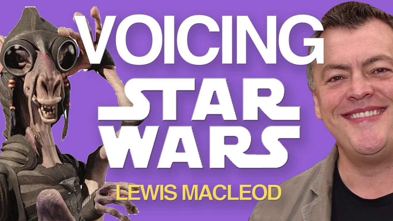 Voicing Star Wars - Interview With Lewis MacLeod - The Voice of Sebulba ...
