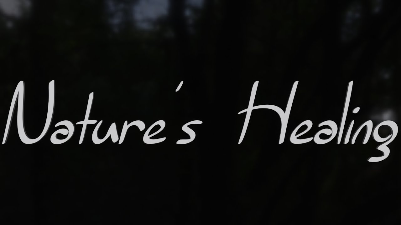 Nature's Healing Animation - YouTube