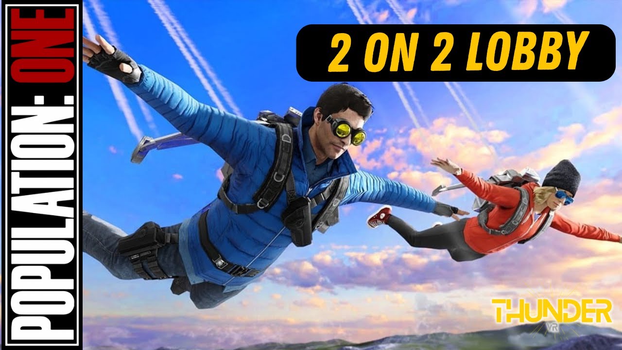 2 ON 2 LOBBY! | POPULATION: ONE |⚡Thunder⚡| Feat: MACKDADDYMORRIS - YouTube