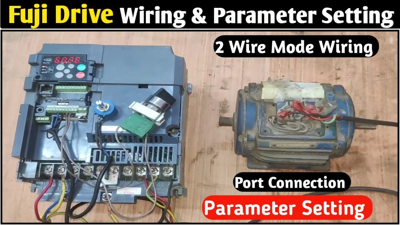 Fuji Frenic Drive Wiring Parameter Setting Fuji Drive Connection Fuji Frenic Drive Wiring Parameter Setting Fuji Drive Connection