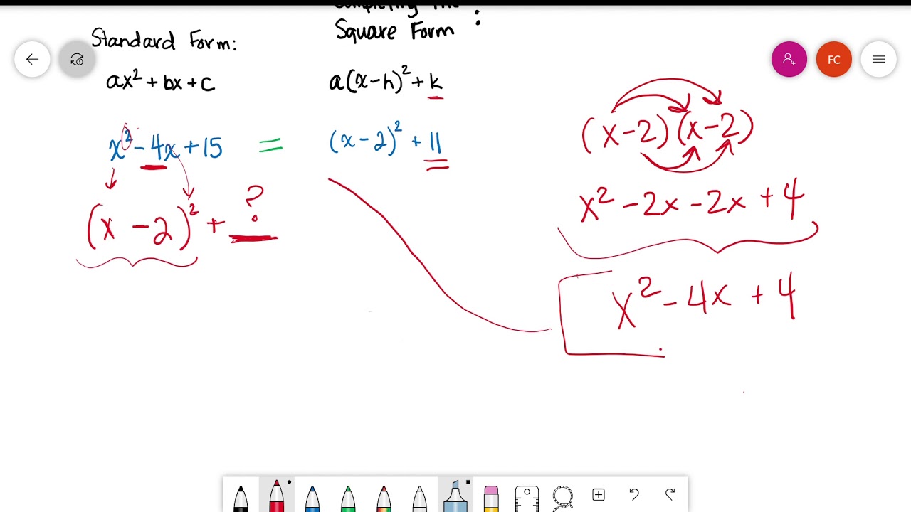 An Example of How to Rewrite Standard Form Quadratic into Completing ...