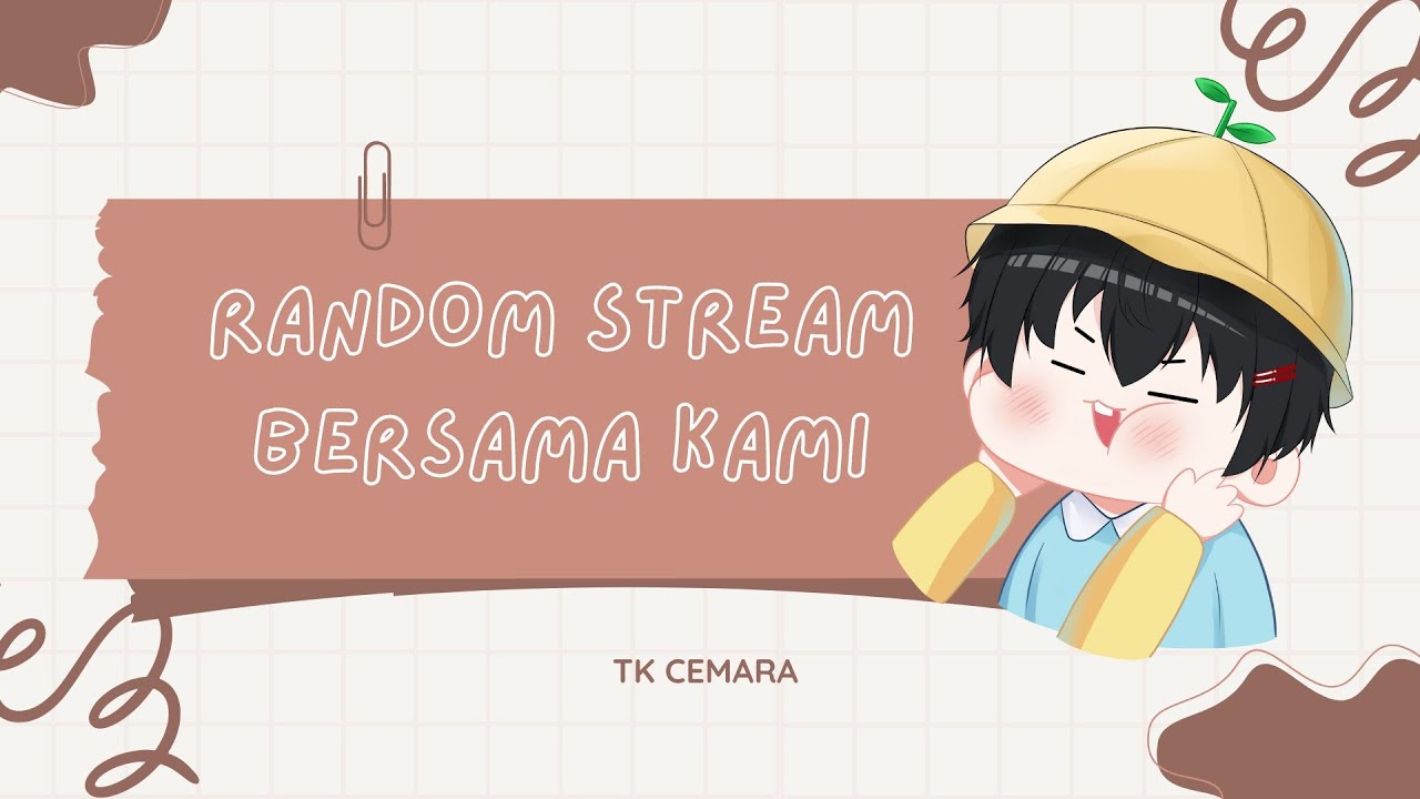 【Random Stream】Mabar Kita! - YouTube
