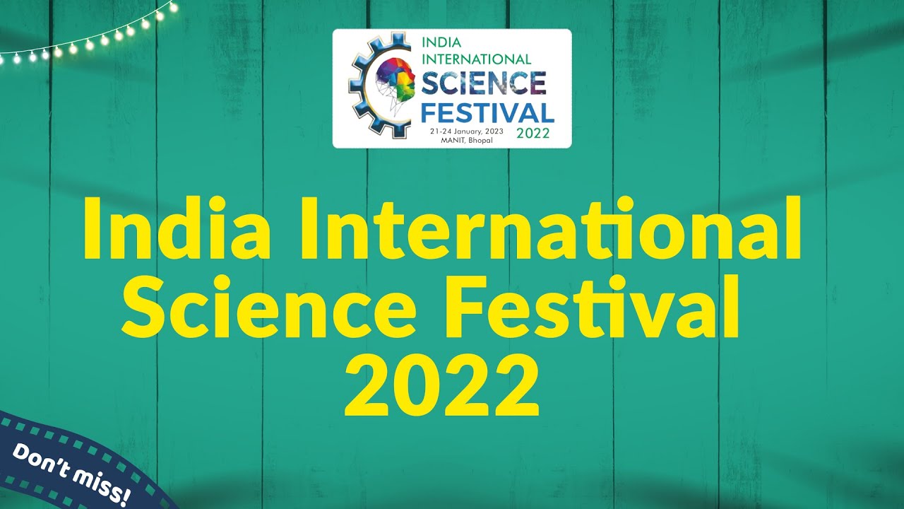 India International Science Festival 2022 - YouTube