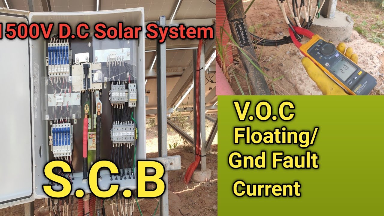 S.C.B Full Details D.C Fault#VOC#Current#Floating#Ground fault ...