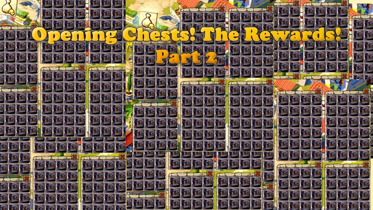 Opening Chests! The Rewards! / Part 2 - YouTube