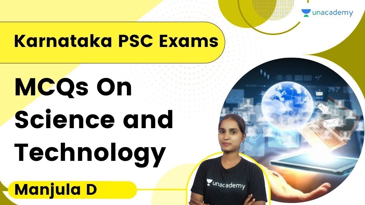 MCQs On Science and Technology | Manjula D | Unacademy Karnataka PSC ...