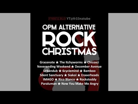 OPM Alternative Rock Christmas Songs [2023 PLAYLIST 1] - YouTube