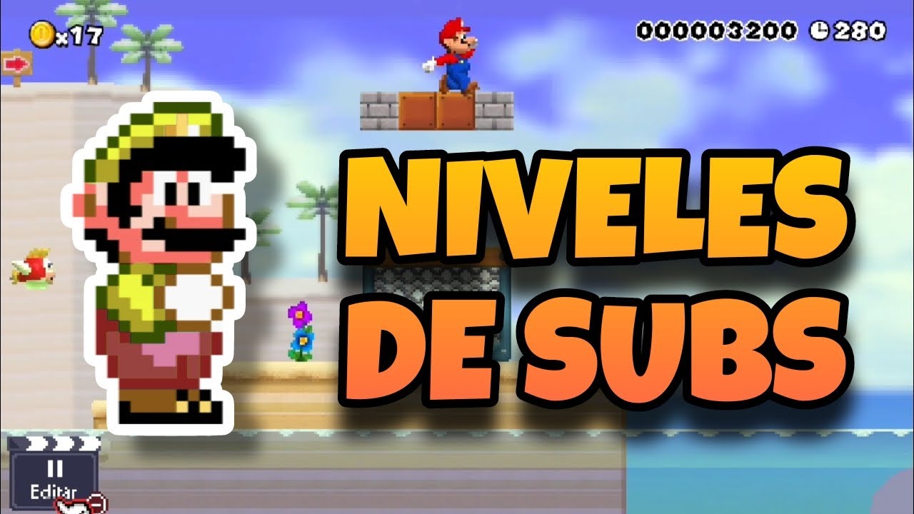 SMMWE 3.4.4F V2 | Jugando NIVELES DE SUBS en directo #22 - Super Mario ...