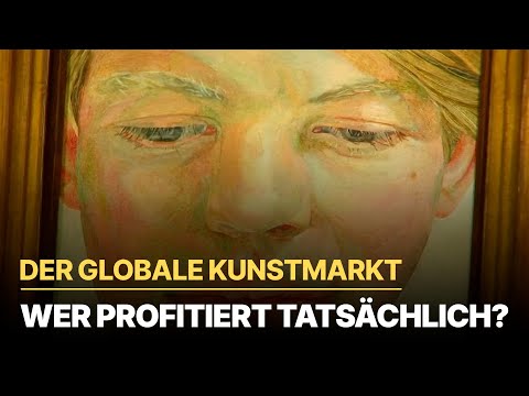 Der globale Kunstmarkt | Kostenfreie Doku über Kunst