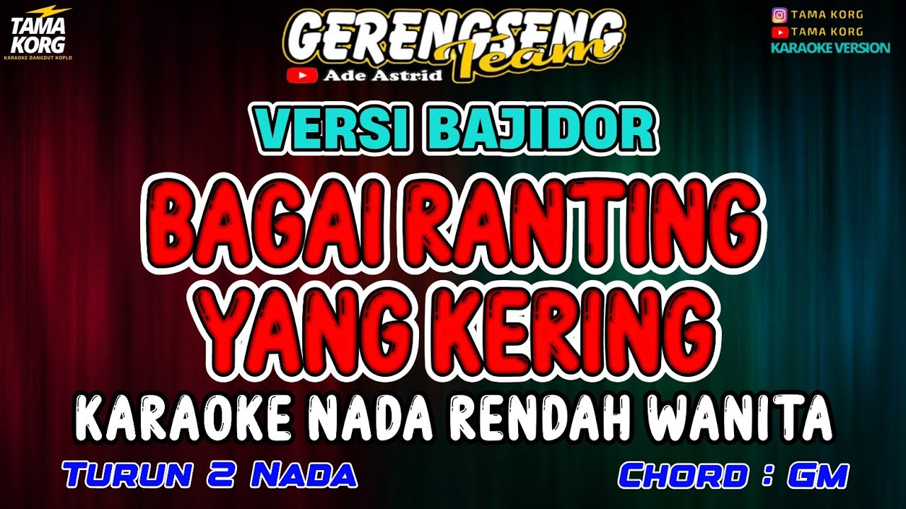 BAGAI RANTING YANG KERING KARAOKE!!! Ade Astrid | BAJIDOR - YouTube