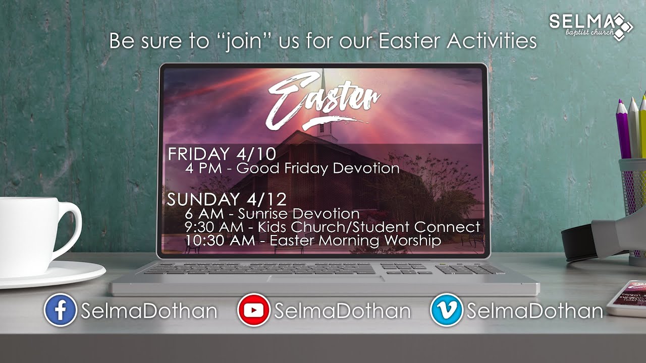 Easter 2020 Activities at Selma Baptist Church - YouTube