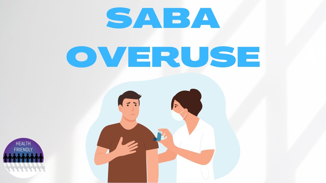 SABA overuse - YouTube