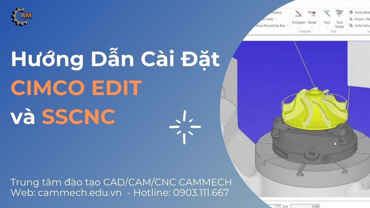 Hướng dẫn cài đặt CIMCO Edit và SSCNC chi tiết - YouTube