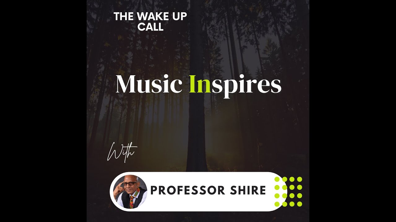 The Wake up call | Music Inspires | Episode 40 - YouTube
