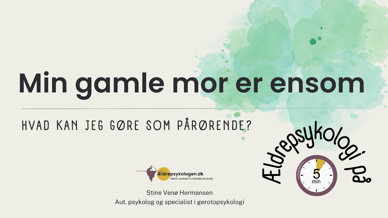 Min gamle mor er ensom - ensomhed hos ældre - YouTube