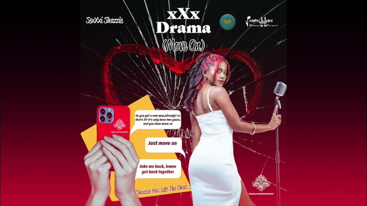 SexXxi Shazzie - xXx Drama [Move On] (Chutney Soca 2024) - YouTube