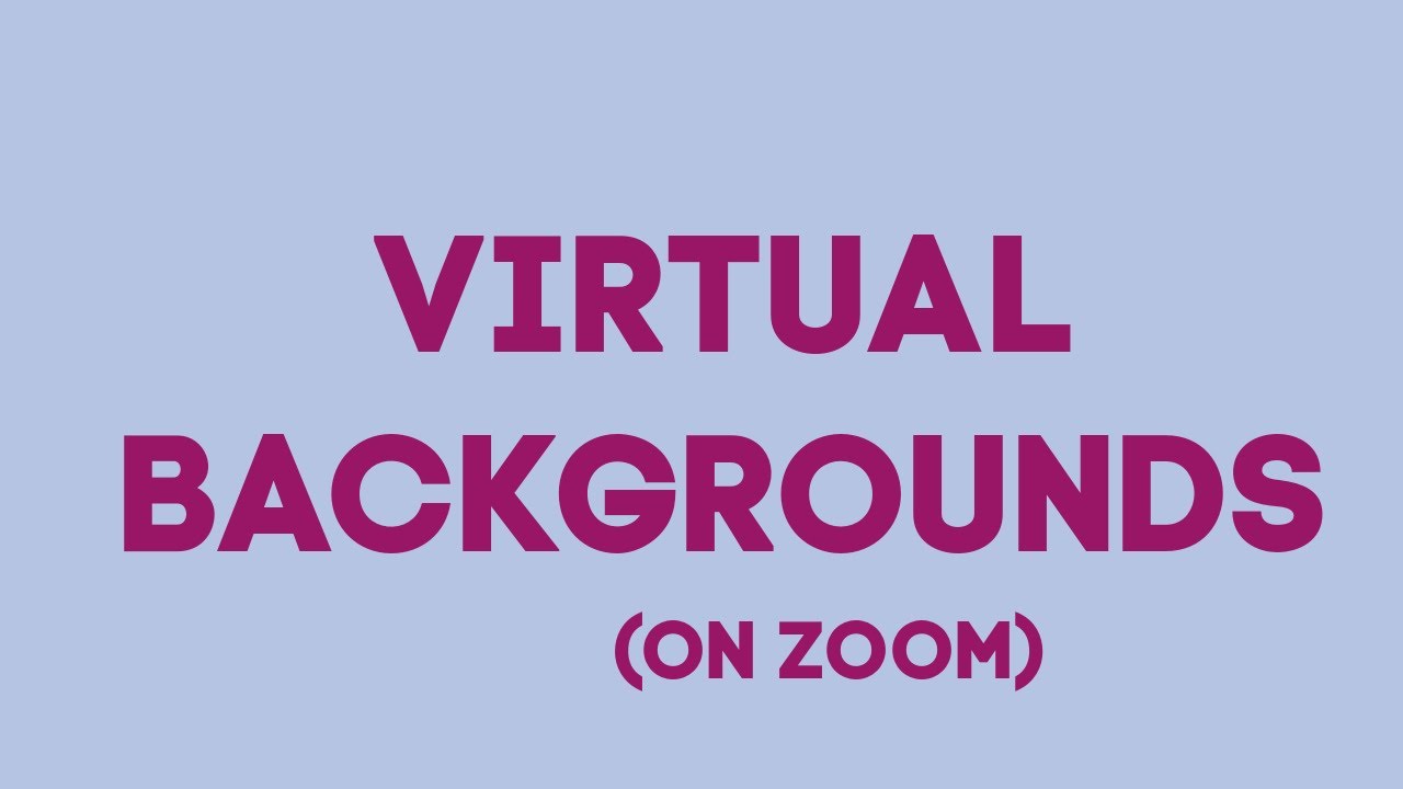 ZOOM VIRTUAL BACKGROUND TUTORIAL - YouTube