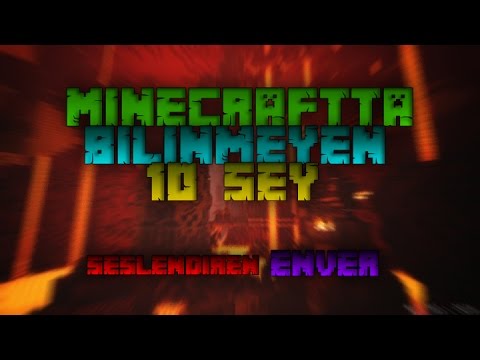 Minecraft Bilinmeyen 10 Şey