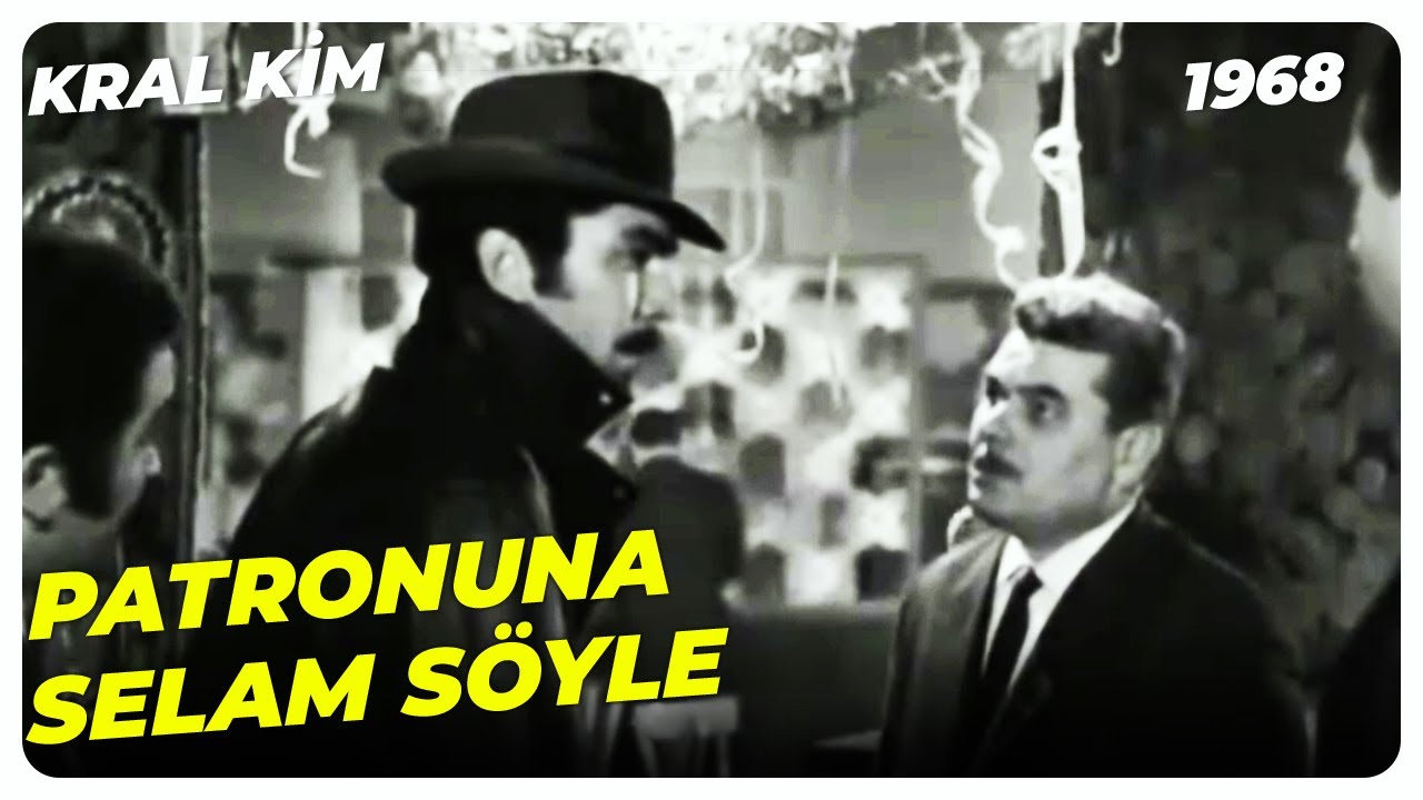 Kral Kim 1968 - Bu Şehrin Babası Benim | Tanju Korel Figen Say ...
