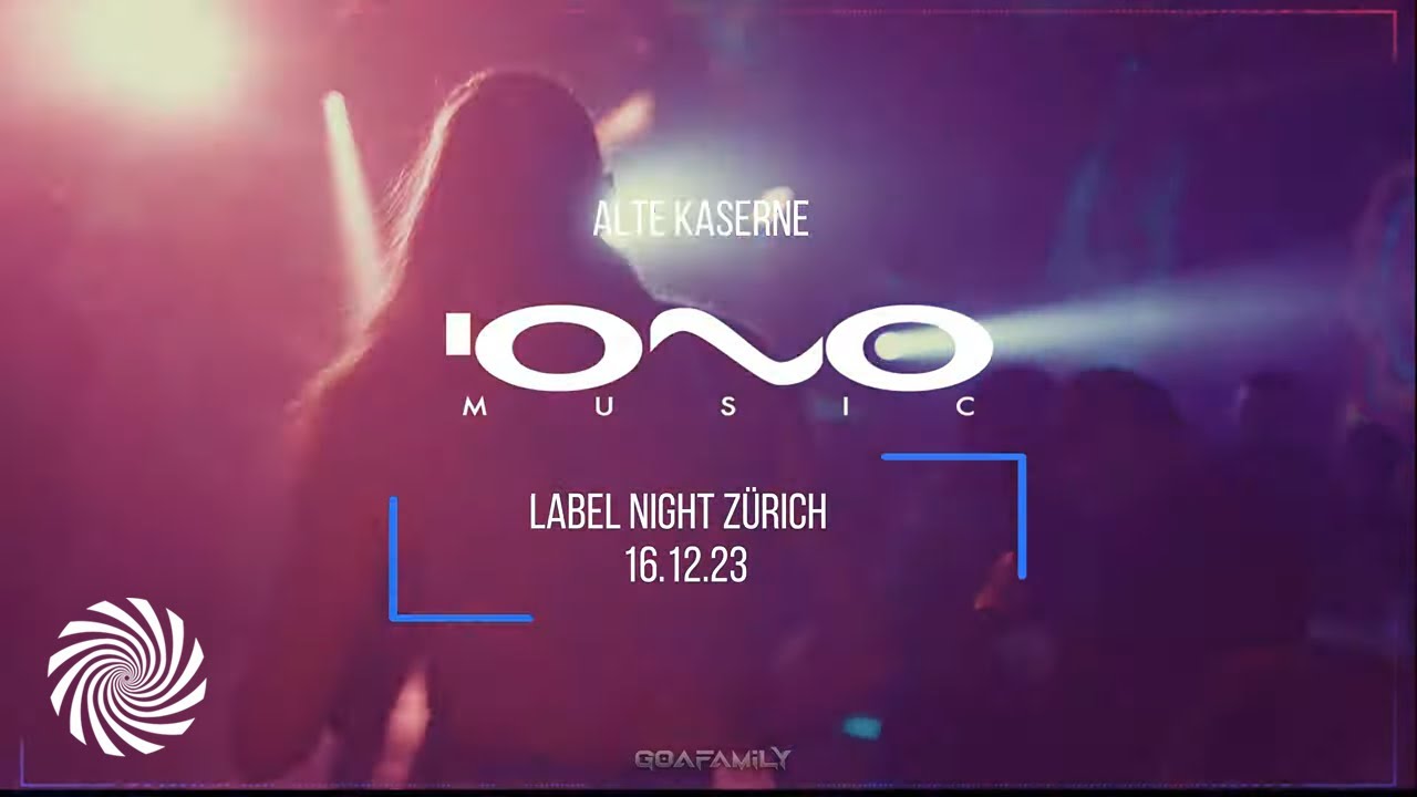 IONO MUSIC LABEL NIGHT on 16th December in Zürich / Switzerland! 🇨🇭👯‍♂️ ...