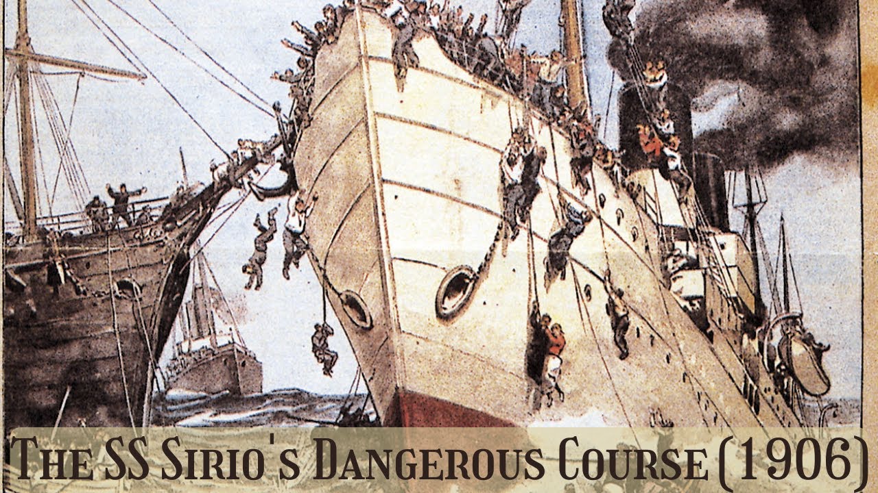 The SS Sirio's Dangerous Course (1906) - YouTube
