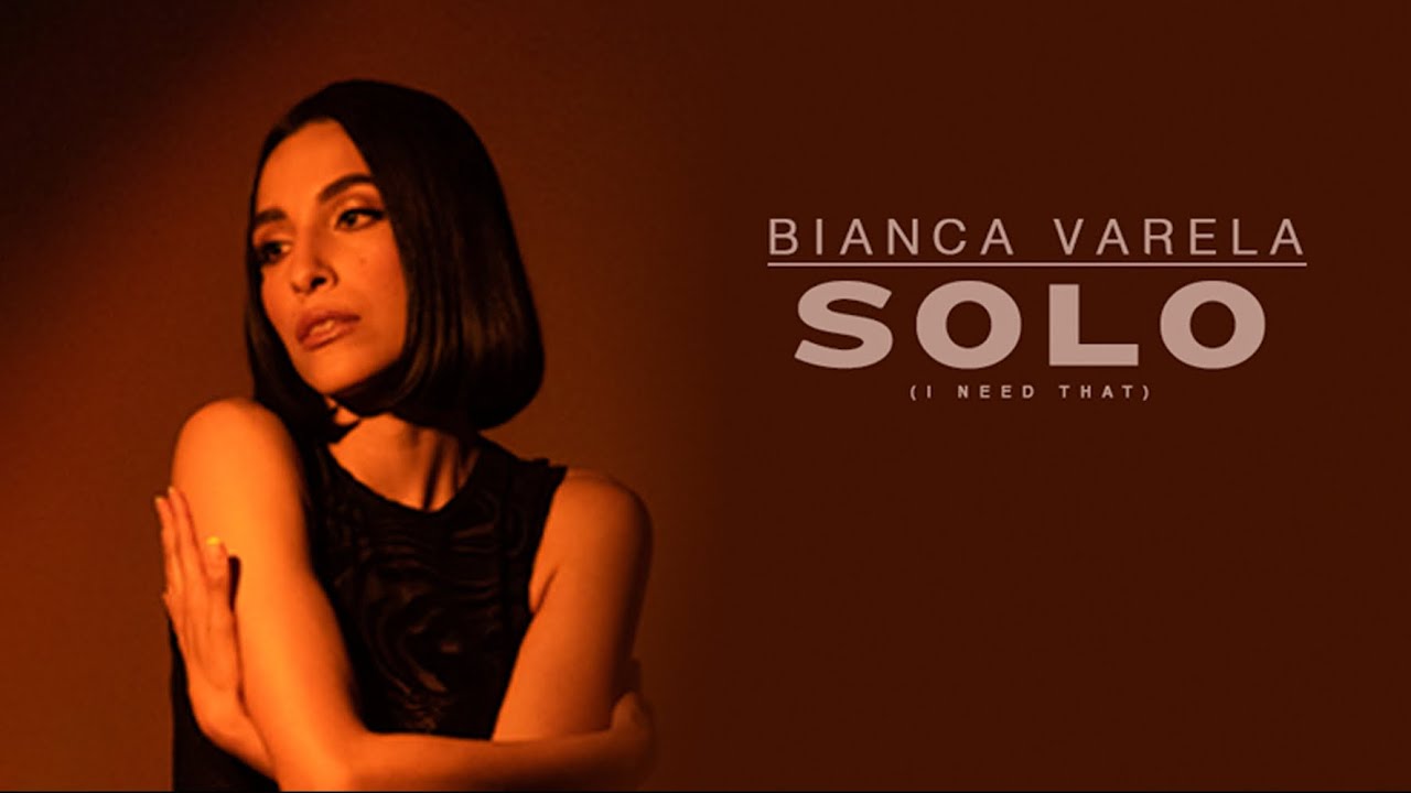 Bianca Varela - Solo (I Need That) - (Official Visualizer) - YouTube