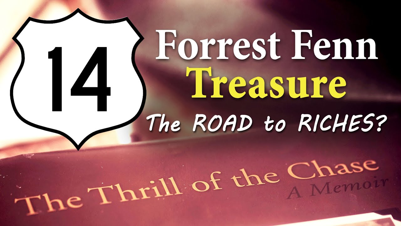 Forrest Fenn Treasure NEW HINT Discovered in The Thrill of the Chase ...