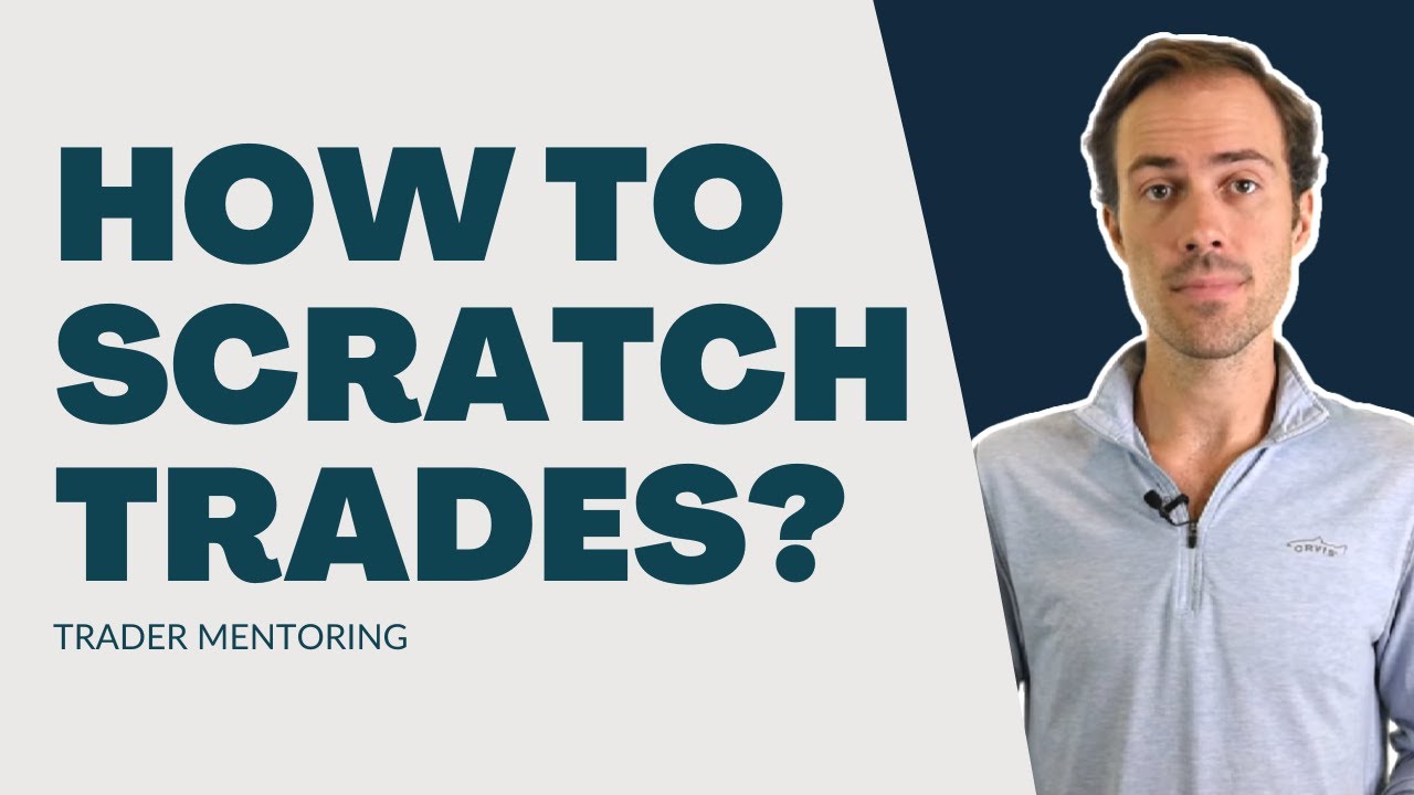 This Will Change Your Perspective About Scratching Trades - YouTube