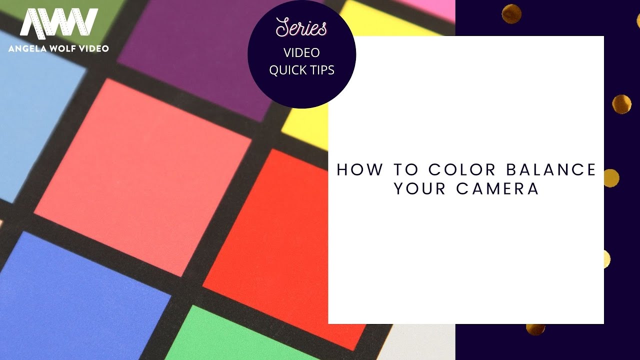 How to Color Balance Your Camera - YouTube