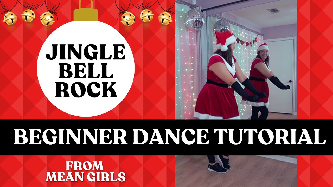 ️ ️ "Jingle Bell Rock" Dance ️ ️ Mean Girls ️ ️ BEGINNER DANCE TUTORIAL ...