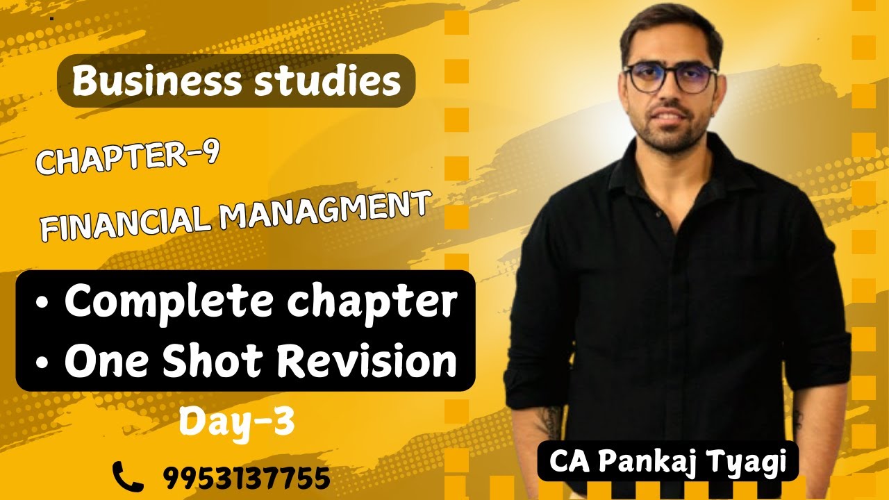 Financial Management (Chapter-9) || Class-12 || Business Studies ...