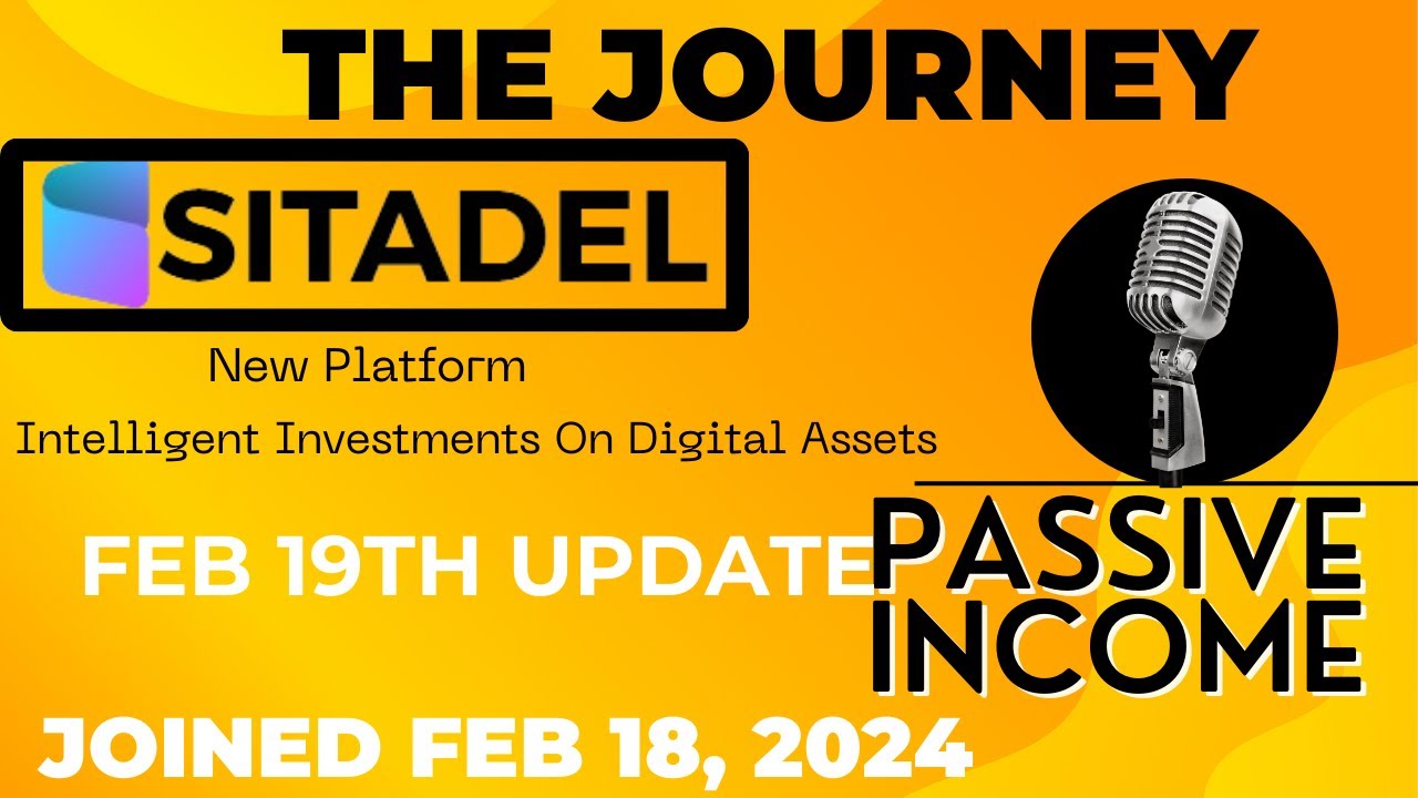 SITADEL - New Platform Alert! Feb 19th Passive Income - RUGGED - YouTube