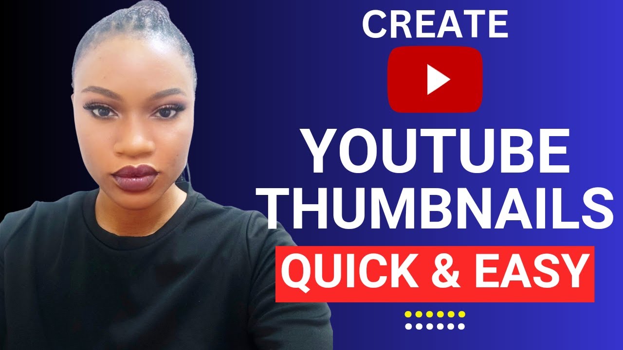 Ultimate Guide to Creating Eye-Catching YouTube Thumbnails - Quick ...