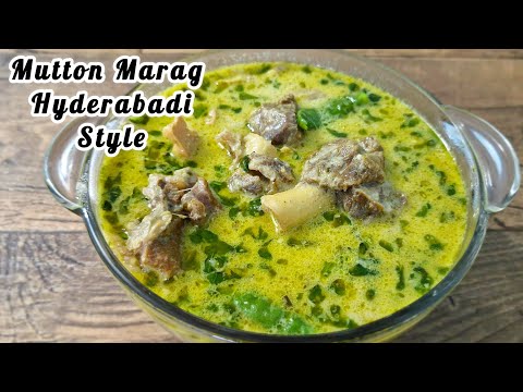 Mutton Marag | Marag Mutton | Hyderabadi Mutton Marag | Marag Mutton Recipe Hyderabadi Style#mutton 