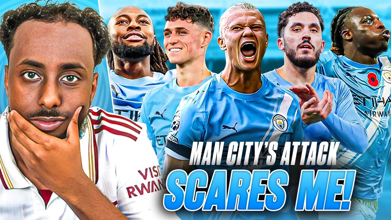 I Am SCARED Of Man City Attack... Man City Is Doing EVERYTHING To ...
