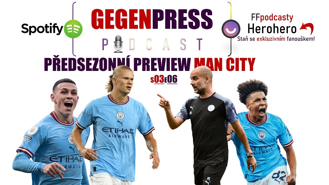 GegenPress Podcast | S03E06 | PREVIEW SEZÓNY DEMO | MAN CITY A MAN UTD ...