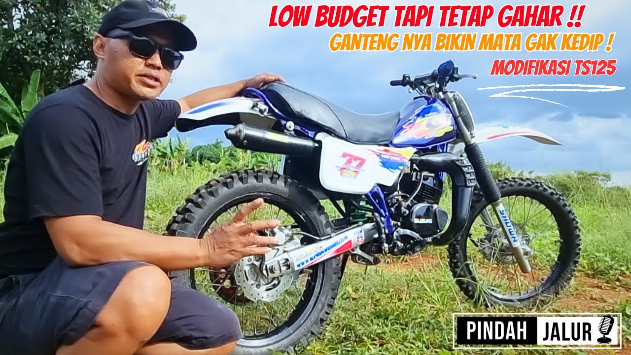 MODIFIKASI SUZUKI TS 125 LOW BUDGET TAPI TETAP GAHAR - YouTube