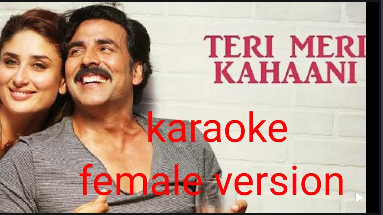 teri meri kahani karaoke female version with lyrics palak muchal ...