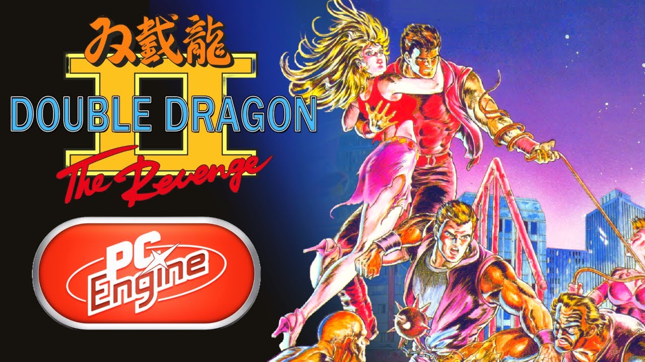 Playing DOUBLE DRAGON 2 on PC ENGINE - An Upgraded Version Of The NES ...