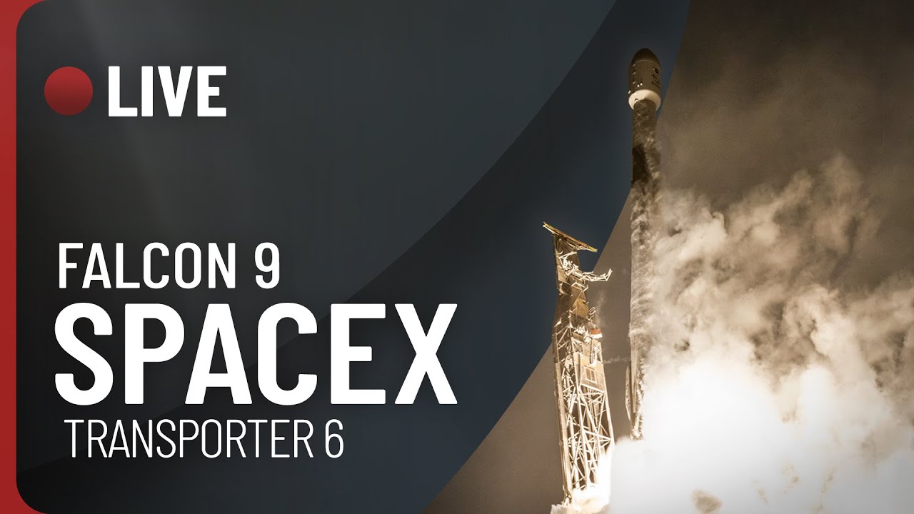 REPLAY LIVE 🔴 LANCEMENT FALCON 9 DE SPACEX : TRANSPORTER 6 (FR) ! - YouTube