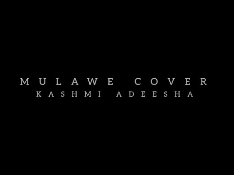 Kashmi Adeesha - MULAWE SONG COVER [මුලාවේ] #guitarcovers #Tiktok # ...
