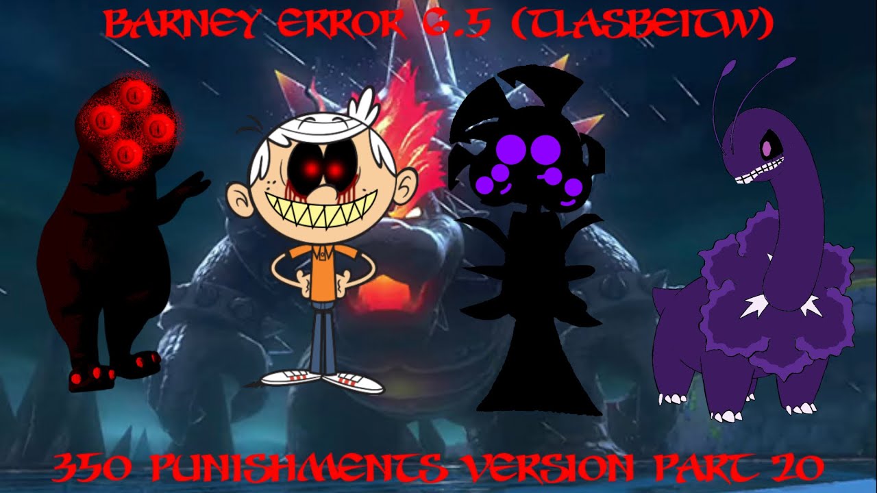 Barney Error 6.5 (TLASBEITW) [350 Punishments Version] [Part 20] - YouTube