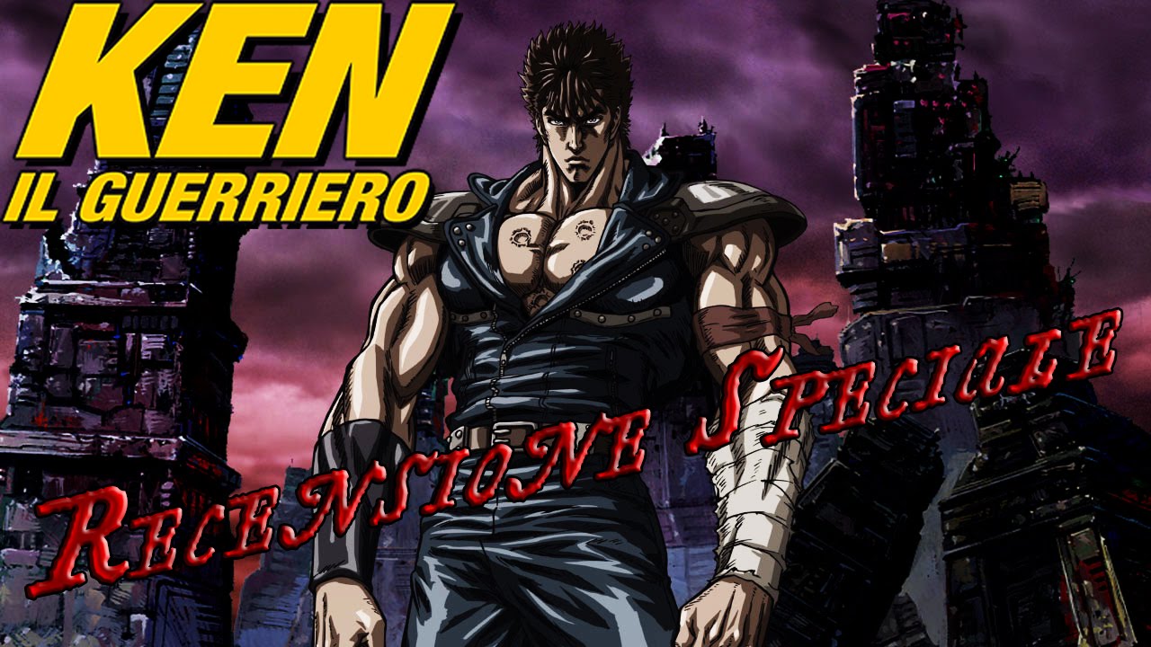 Recensione - Ken il Guerriero - YouTube
