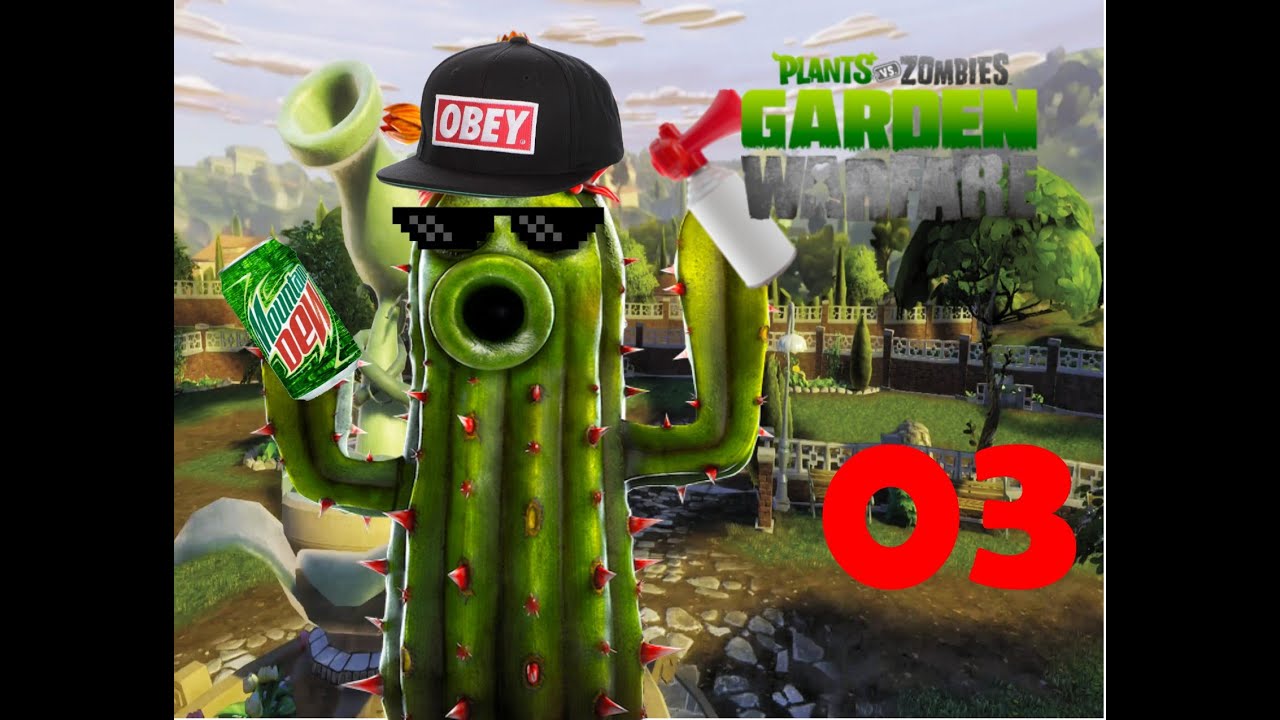PvZ: Garden Warfare [03] MLG CACTUS! - YouTube