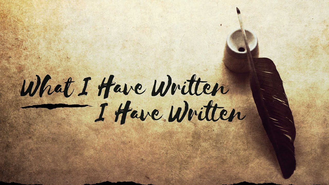 Pastor Mike Wells: What I Have Written, I Have Written - YouTube